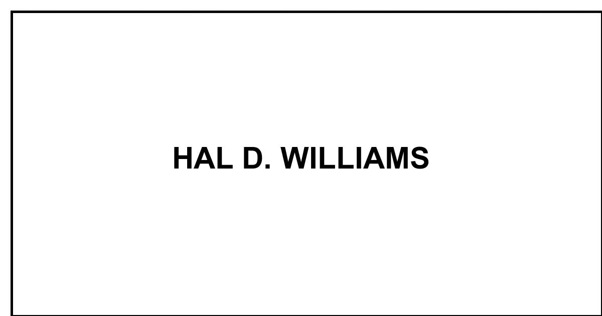 Obituary: HAL D. WILLIAMS