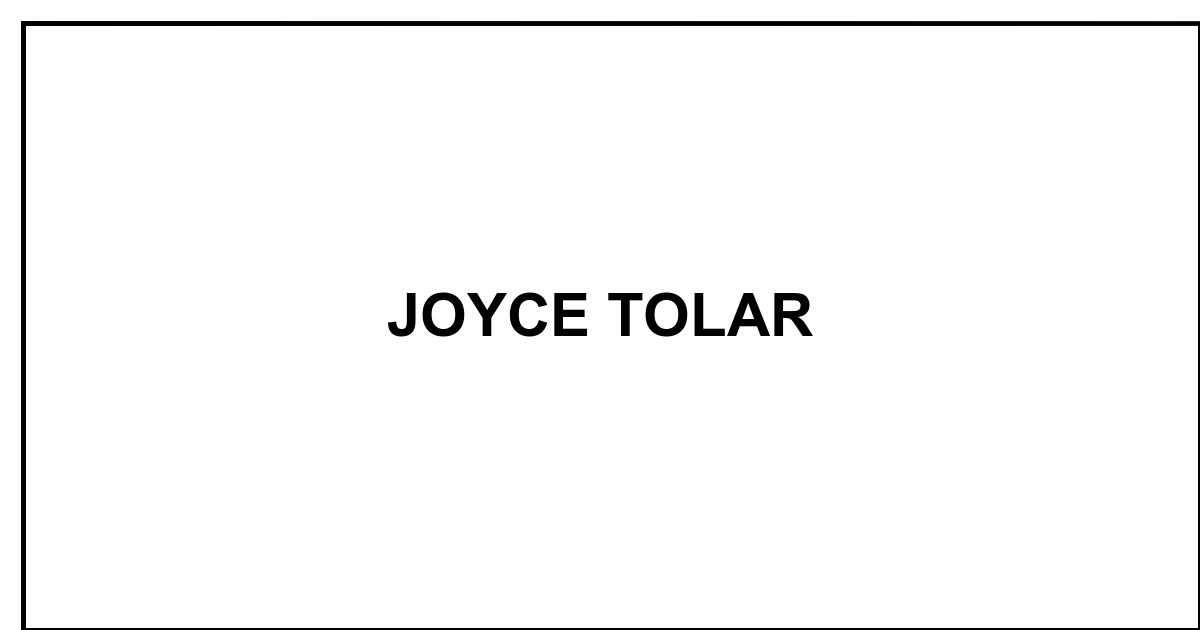 Obituary: JOYCE TOLAR